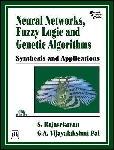 amazon neural networks fuzzy logic and genetic algorithms synthesis and applications with