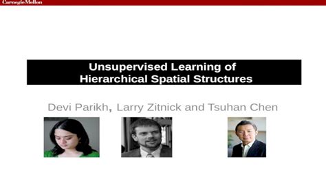 pptx unsupervised learning of hierarchical spatial structures pdfslide