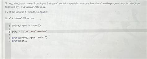 Solved String Drive Input Is Read From Input String Str1 Chegg