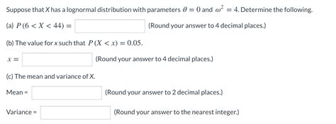solved suppose that x has a lognormal distribution with