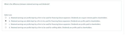 Solved What Is The Difference Between Retained Earnings And Chegg