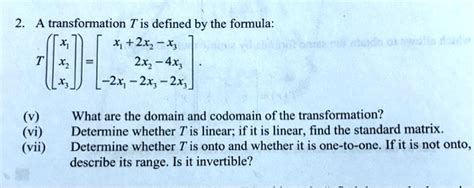 solved a transformation t is defined by the formula 2x2 2x2 4x 2x 2x 2x what are the