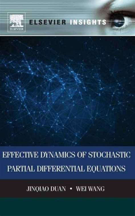 effective dynamics of stochastic partial differential equations 9780128008829