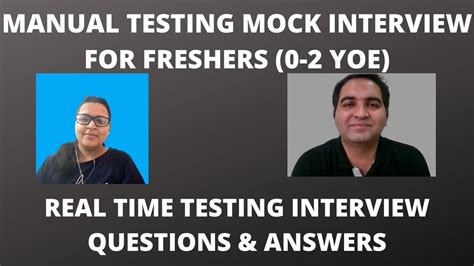 manual testing interview questions and answers manual testing mock interview youtube