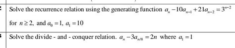 solved solve the recurrence relation using the generating