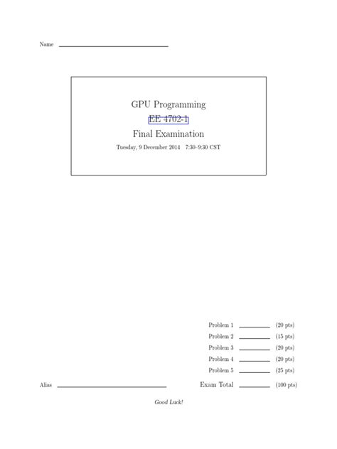 gpu programming ee 4702 1 final examination exam total pdf shader graphics processing unit