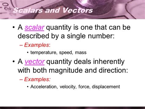 vectors pearland isd physics scalars and vectors a scalar quantity is one that can be described