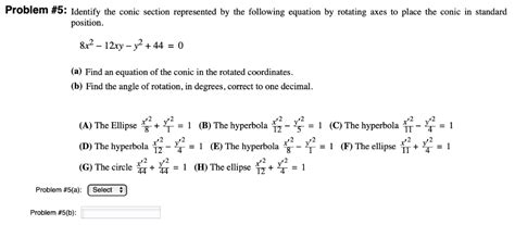solved problem 5 identify the conic section represented by