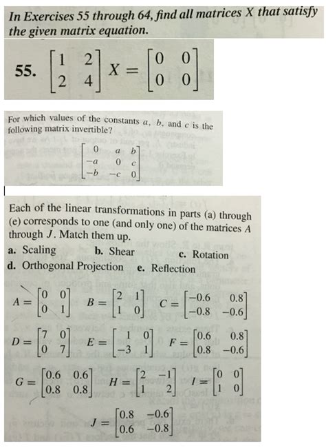 solved find all matrices x that satisfy the given matrix