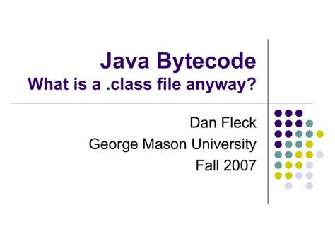 java bytecode what is a class file anyway