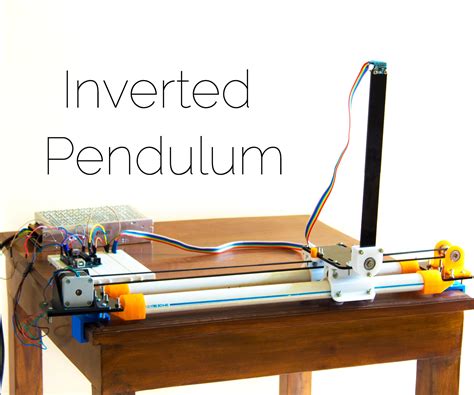 inverted pendulum control theory and dynamics 17 steps with pictures instructables