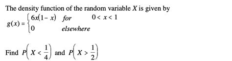the density function of the random variable x is