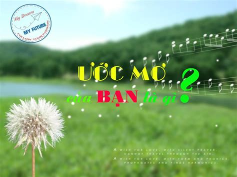 ƯỚC MƠ CỦA BẠN LÀ GÌ ZenQuiz Team