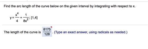 oneclass find the arc length of the curve below on the given interval by integrating with