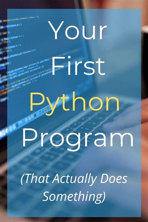 your first python program python programming programming tutorial good introduction