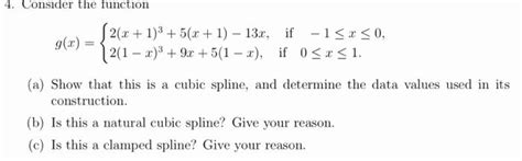 solved 4 consider the function g x {2 x 1 3 5 x 1 −13x if
