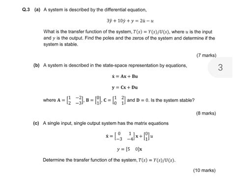 solved q 3 a a system is described by the differential