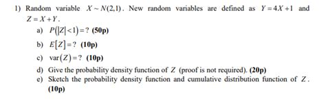 solved 1 random variable x∼n 2 1 new random variables are