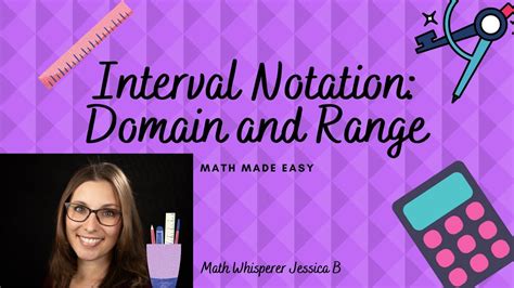 how to write interval notation domain and range youtube