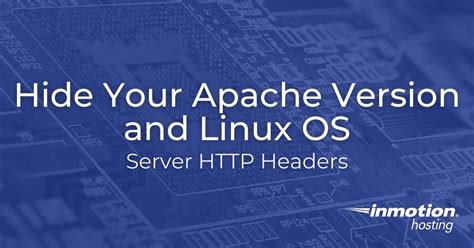 how to hide your apache version from headers