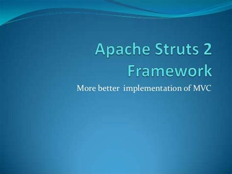 apache struts 2 framework