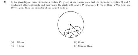 9 in the given figure three circles with centres p q and r are drawn s