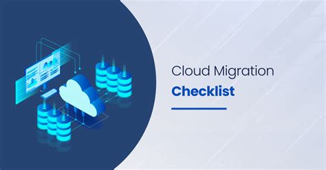 An 11 Step Cloud Migration Checklist To Check Out In 2024