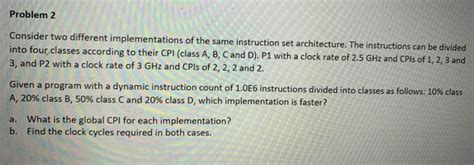 solved consider two different implementations of the same