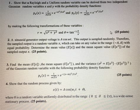 solved 1 show that a rayleigh and a uniform random variable