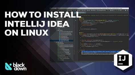 How To Install IntelliJ IDEA On Ubuntu Blackdown