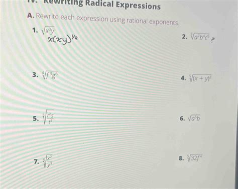 solved rewriting radical expressions a rewrite each expression using rational exponents 1