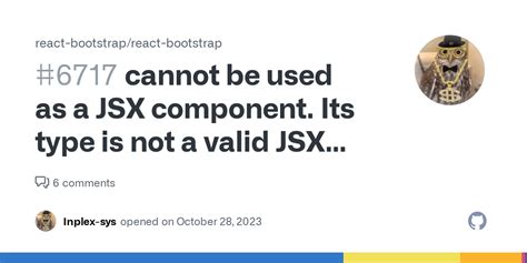 Cannot Be Used As A JSX Component Its Type Is Not A Valid JSX Element