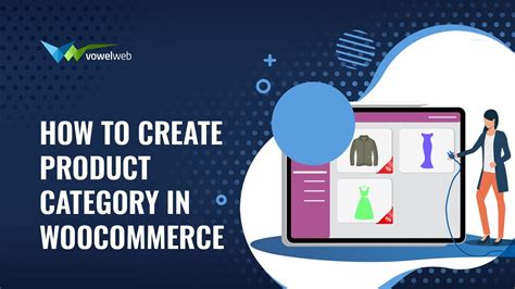 How To Create Product Category In Woocommerce WordPress Woocommerce