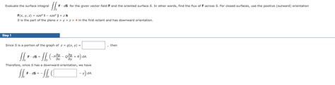 solved f x y z xzeyi−xzeyj zk s is the part of the plane