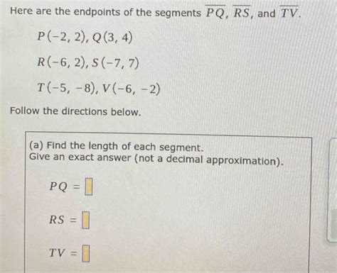 solved here are the endpoints of the segments overline pq overline rs and overline tv p 2