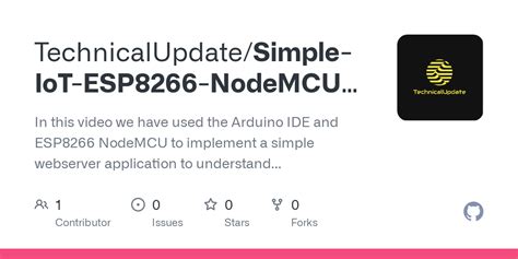 GitHub TechnicalUpdate Simple IoT ESP8266 NodeMCU WebServer In