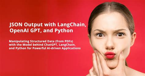 unlocking structured json data with langchain and gpt a step by step tutorial hackernoon