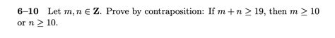 solved 6 10 let m n e z prove by contraposition if m n ≥