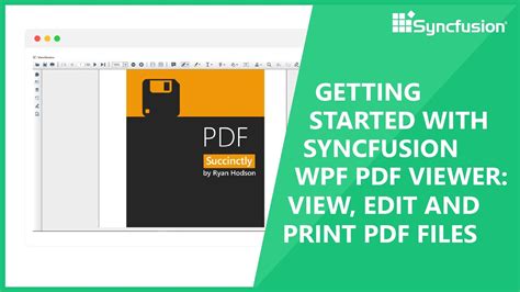 view edit and print pdf files using wpf pdf viewer of syncfusion youtube