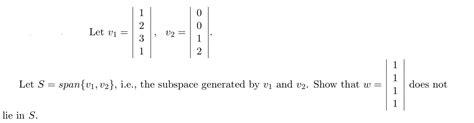 solved let v1 ∣∣1231∣∣ v2 ∣∣0012∣∣ let s span{v1 v2} i e