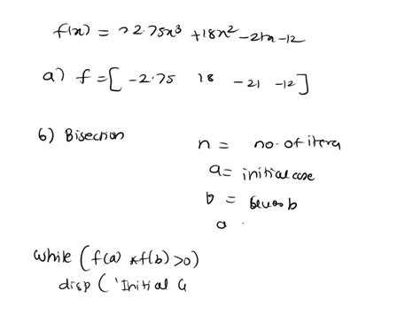 solved consider the following function f 12 21x 18x2 2 75x3 determine a root of the