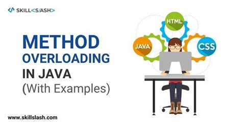 method overloading in java [with examples]