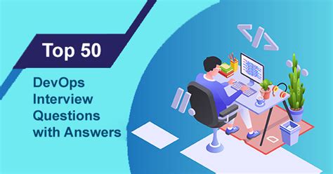 Top 50 DevOps Interview Questions With Answers DevOps DevSecOps