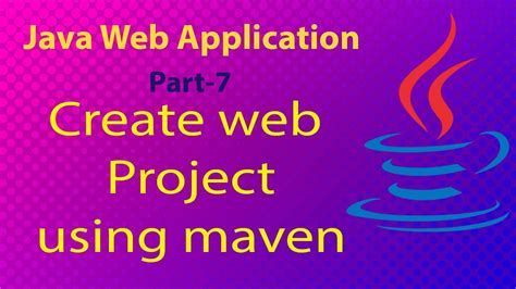 How To Create Java Web Application Using Maven Part 8 Maven Bangla
