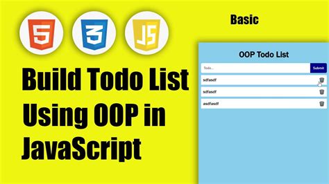 todo list project using object oriented programming oop in javascript for beginners 2022 youtube