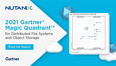 Nutanix Is Named For The First Time In 2021 Gartner Magic Quadrant For