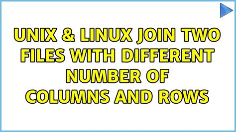 unix and linux join two files with different number of columns and rows 2 solutions youtube