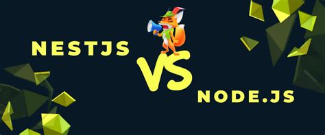 nestjs vs node js choosing the right framework for your project