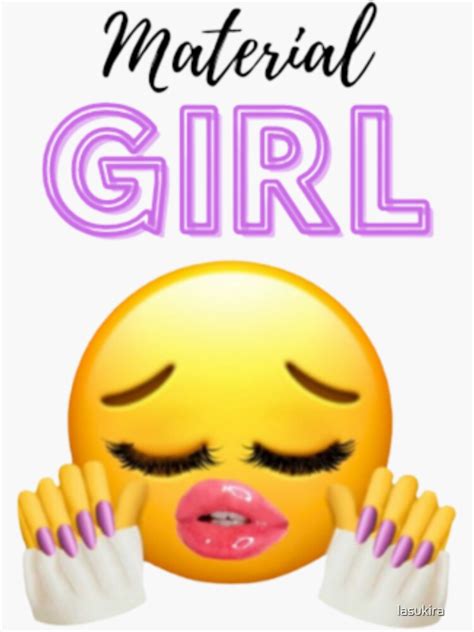 Material Girl With Emoji Sticker For Sale By Lasukira Redbubble