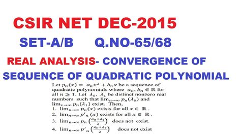 csir net dec 2015 q no 68 set b real analysis convergence of sequence of quadratic polynomial
